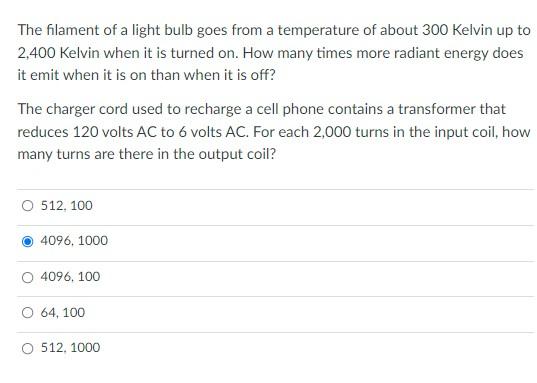 Solved The filament of a light bulb goes from a temperature | Chegg.com