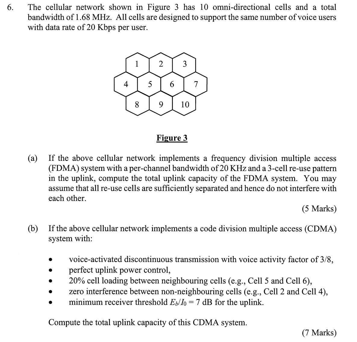 The cellular network shown in Figure 3 has 10 | Chegg.com