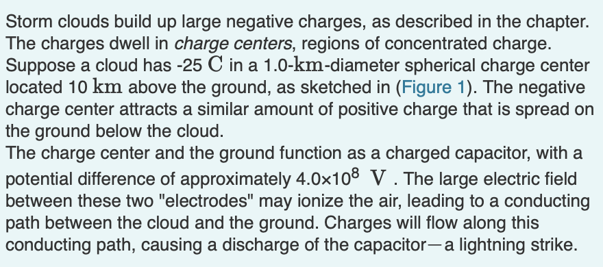 Storm clouds build up large negative charges, as | Chegg.com