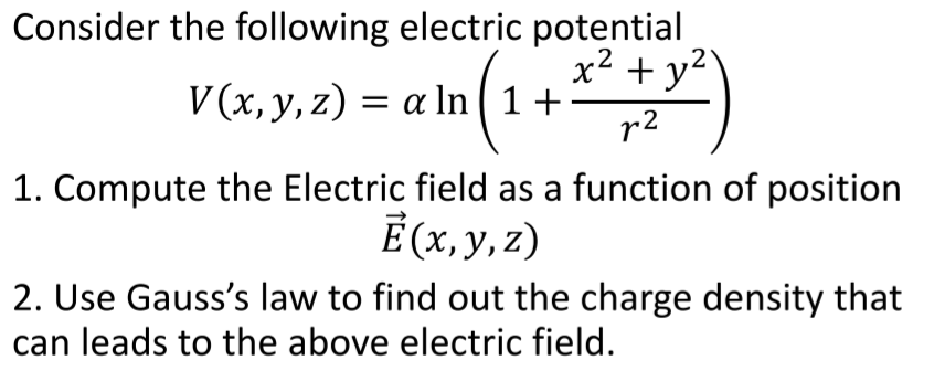Solved Consider the following electric potential | Chegg.com