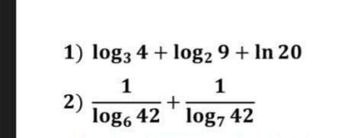 Solved 1) log3 4 + log2 9 + In 20 1 1 2) + logo 42 logz 42 | Chegg.com