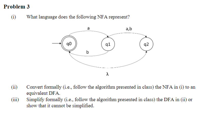 Solved Problem 3 (i) What language does the following NFA | Chegg.com