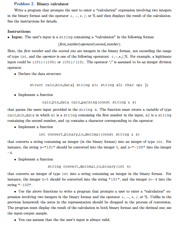 Problem 2. Binary calculator Write a program that | Chegg.com