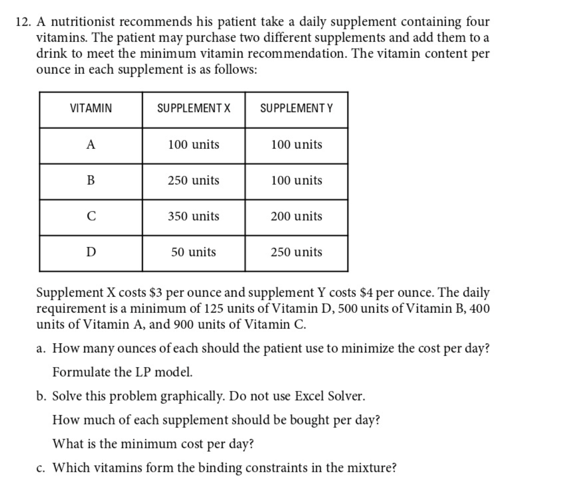 Solved 12. A nutritionist recommends his patient take a | Chegg.com