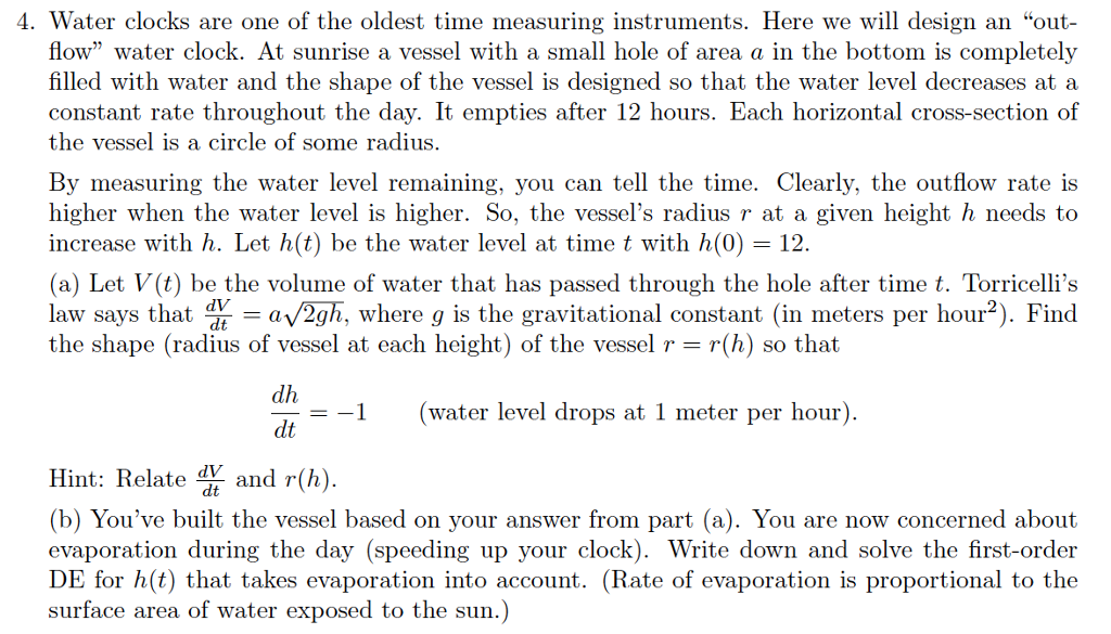 Solved 4. Water clocks are one of the oldest time measuring | Chegg.com