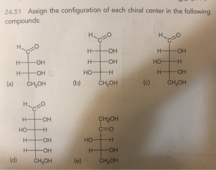 Solved 24.51 Assign the configuration of each chiral center | Chegg.com