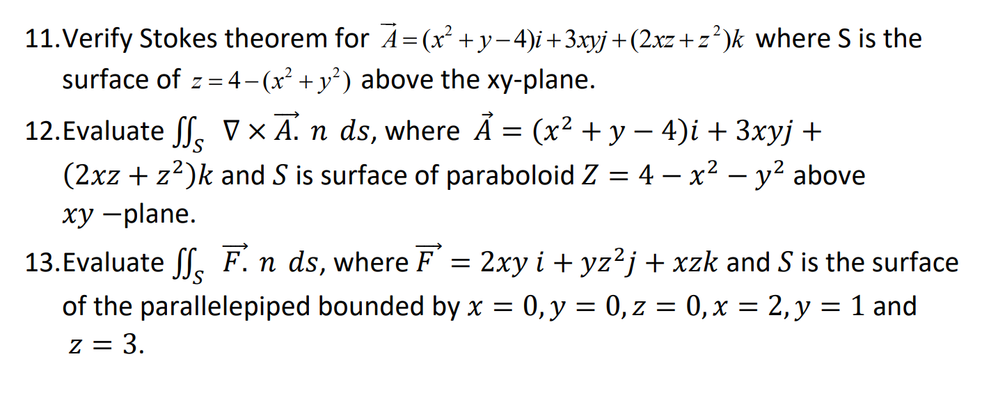 Solved 11.Verify Stokes theorem for | Chegg.com