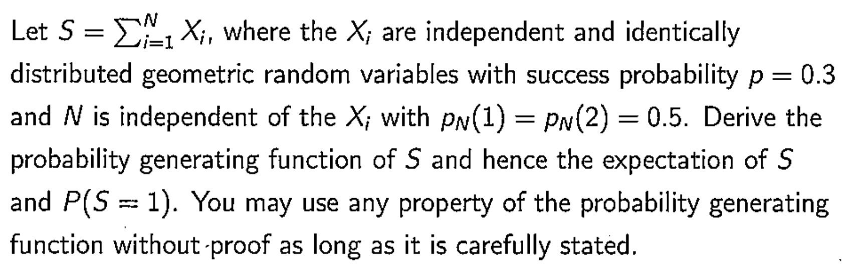 Solved Let S∑i1nxi Where The Xi Are Independent And 