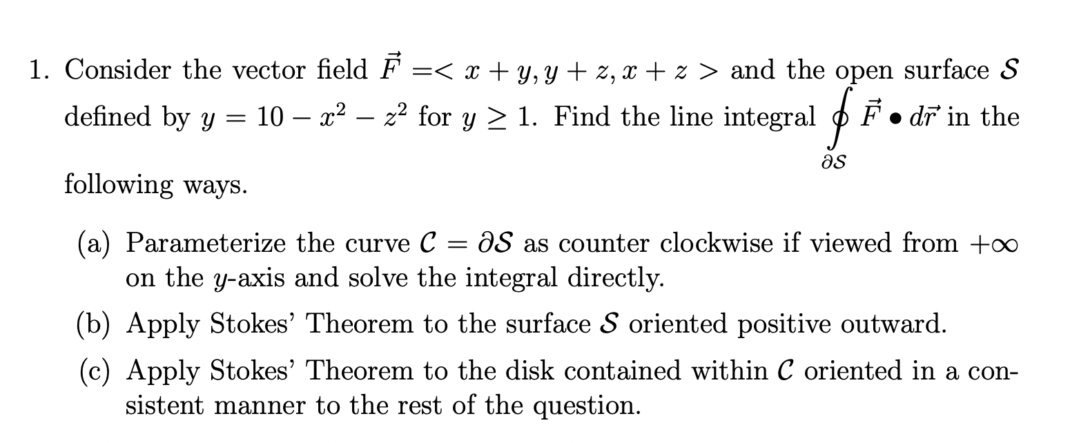 Solved Consider the vector field vec(F)= ﻿and the open | Chegg.com