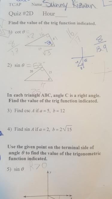 Solved TCAP Name Quiz #2D Hour Find the value of the trig | Chegg.com