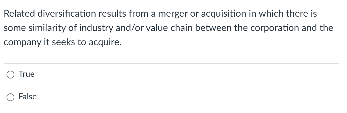 Solved Related diversification results from a merger or | Chegg.com