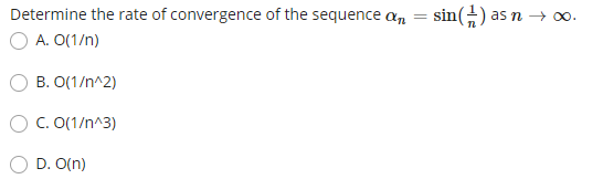 Solved Determine the rate of convergence of the sequence on | Chegg.com