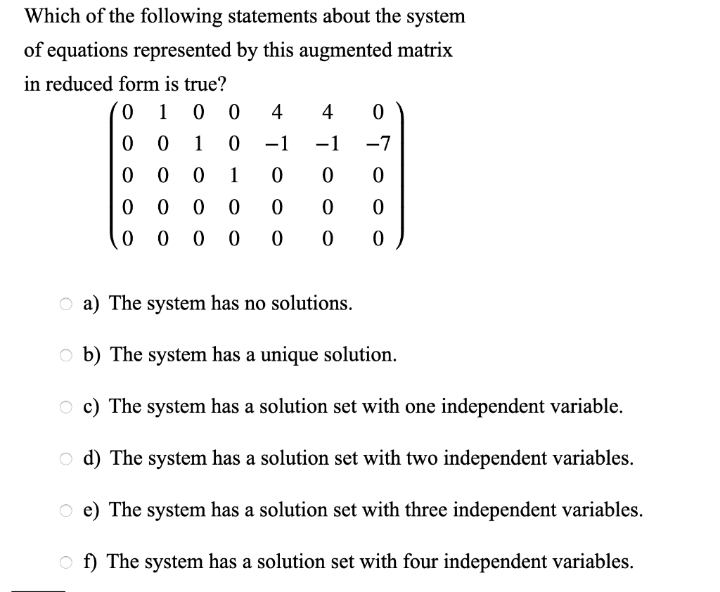 Solved Which of the following statements about the system of | Chegg.com