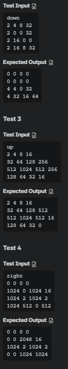 Solved Python 3 2048 programming: Input: The first line of | Chegg.com
