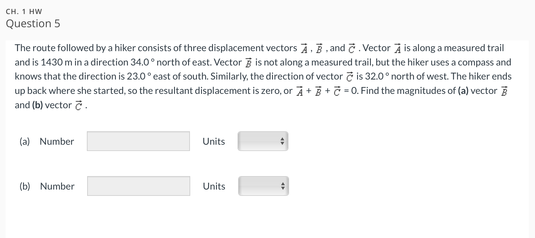 [Solved]: The route followed by a hiker consists of three