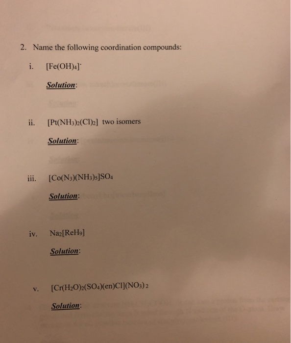 Solved 2. Name the following coordination compounds: i. | Chegg.com
