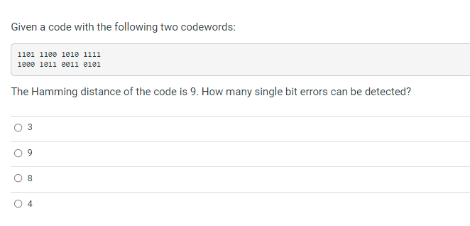 Solved Given a code with the following two codewords: | Chegg.com