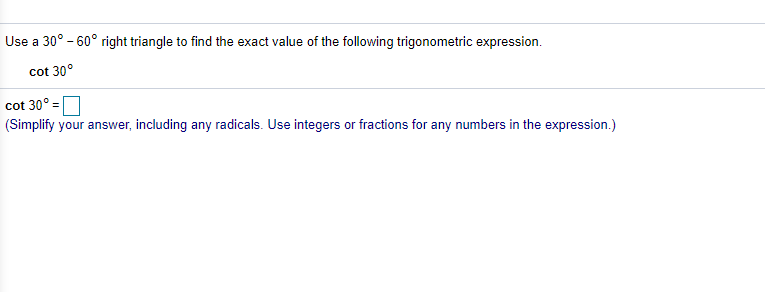 Solved Use a 30° -60° right triangle to find the exact value | Chegg.com