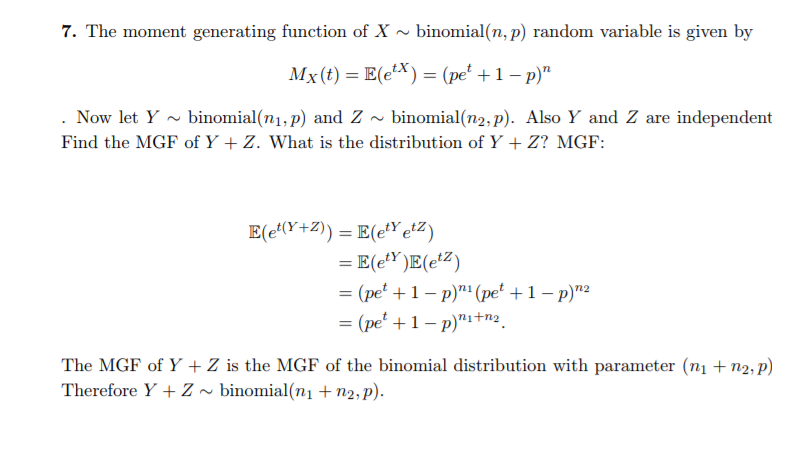 Solved 7. The moment generating function of X binomial(n, p) | Chegg.com