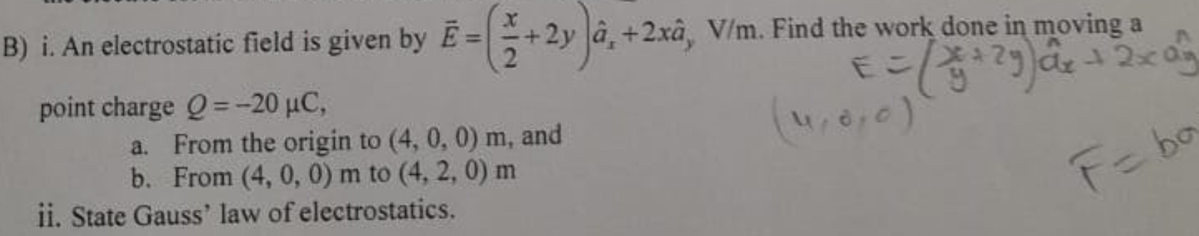 Solved point charge Q=−20μC, a. From the origin to (4,0,0)m, | Chegg.com