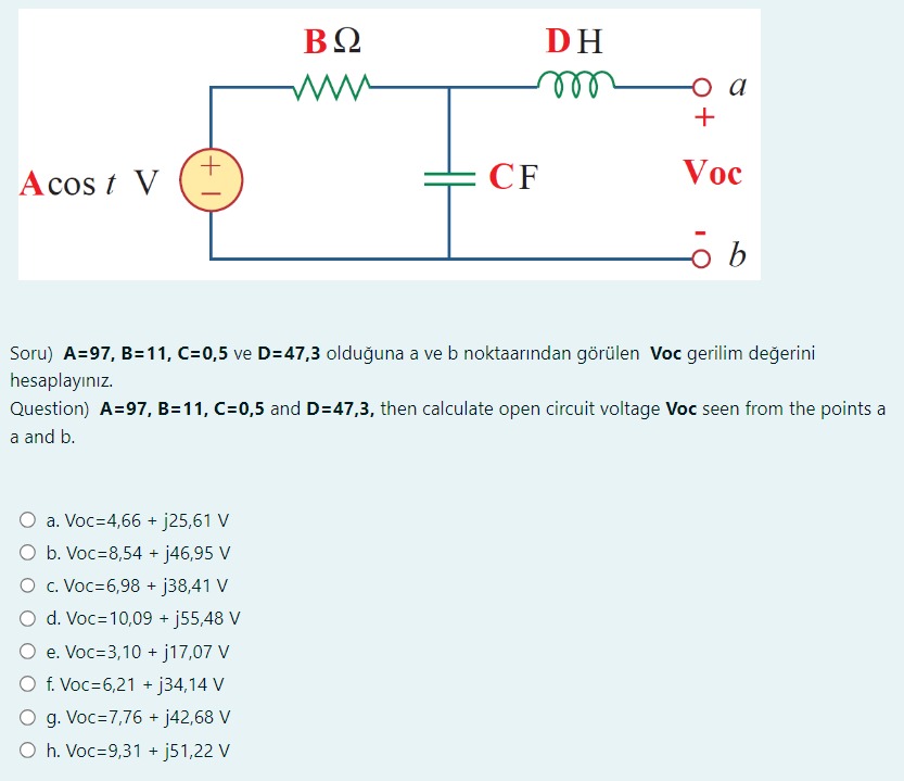Solved Soru) A=97,B=11,C=0,5 ve D=47,3 olduğuna a ve b | Chegg.com