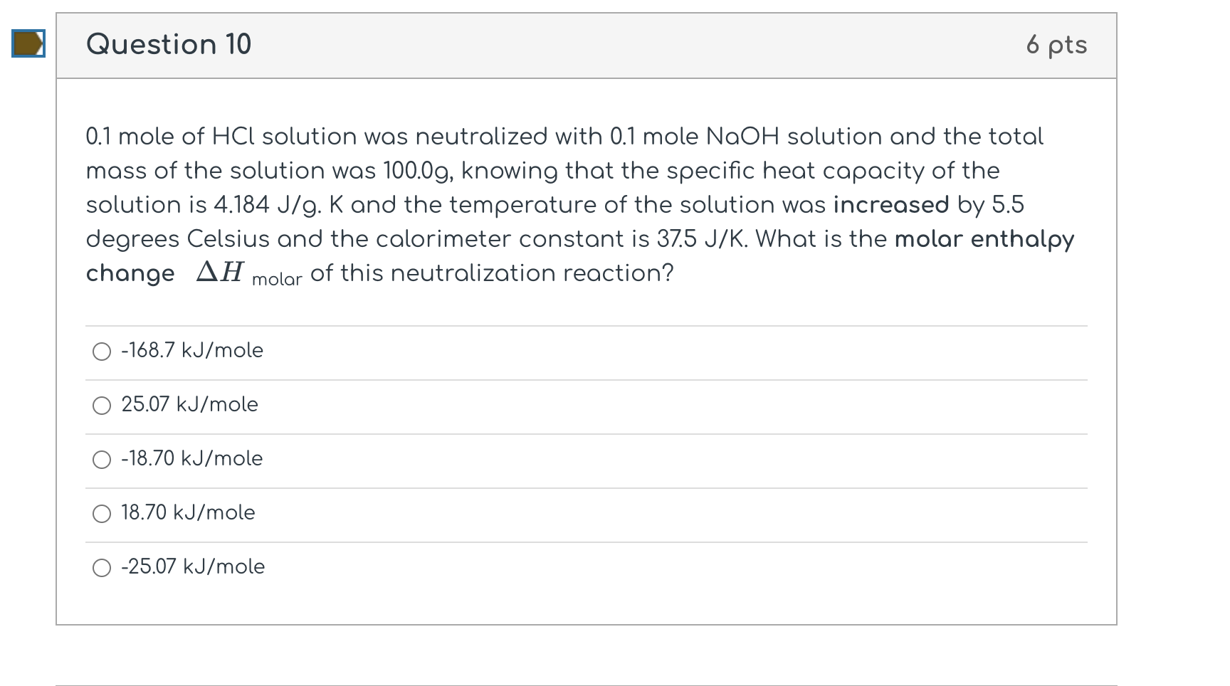 Solved 0.1 mole of HCl solution was neutralized with 0.1 | Chegg.com