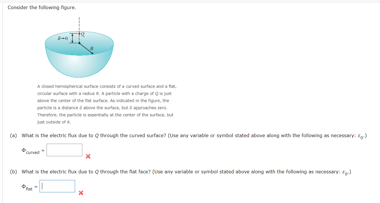 Solved Consider the following figure. A closed hemispherical | Chegg.com Solved Consider the following figure. A closed hemispherical | Chegg.com
