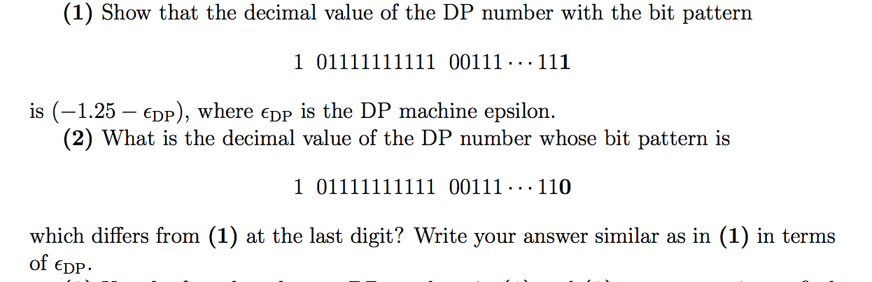 Solved (1) Show that the decimal value of the DP number with | Chegg.com