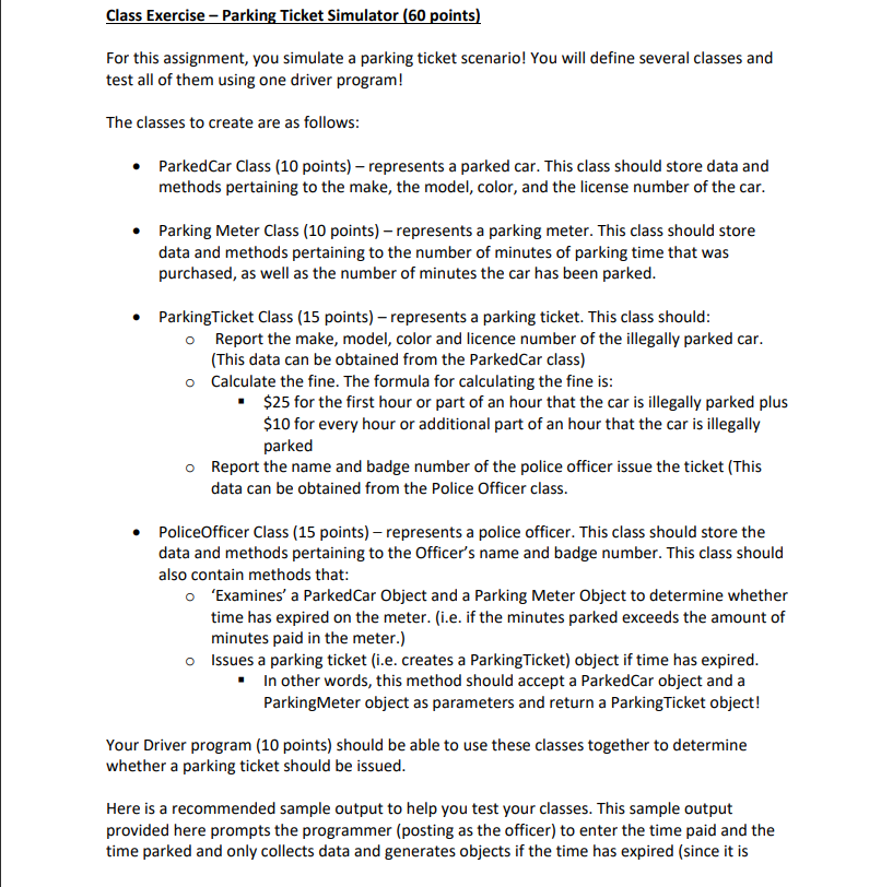 Solved Class Exercise - Parking Ticket Simulator (60 points) | Chegg.com