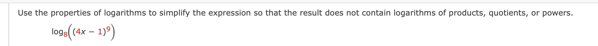 Solved Use The Properties Of Logarithms To Simplify The Chegg