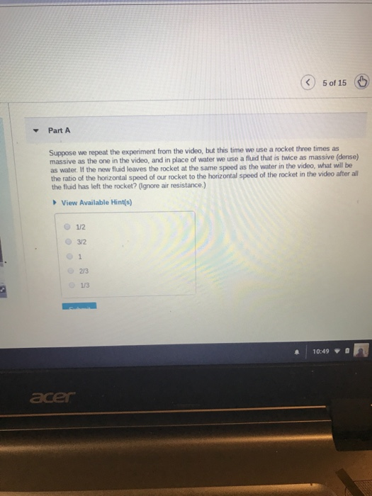 Solved 5 of 15 Part A Suppose we repeat the experiment from | Chegg.com