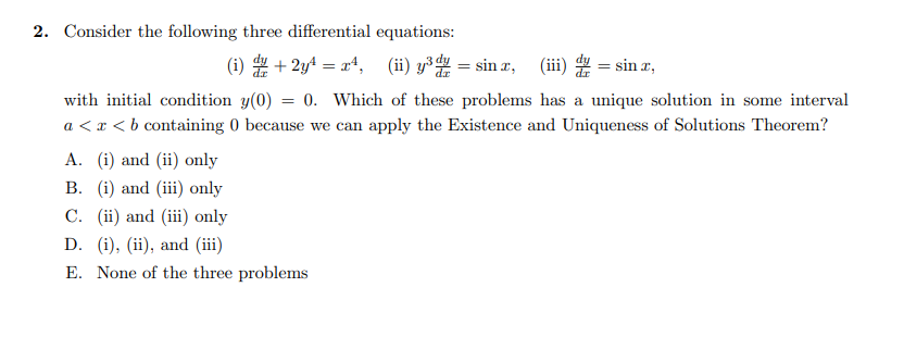 Solved Consider the following three differential equations: | Chegg.com