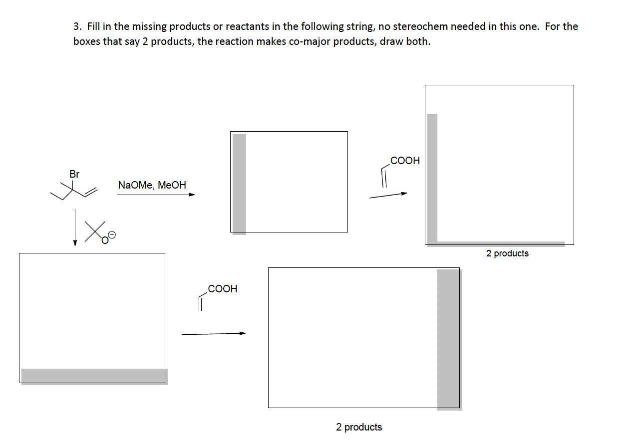 Solved 3. Fill in the missing products or reactants in the | Chegg.com