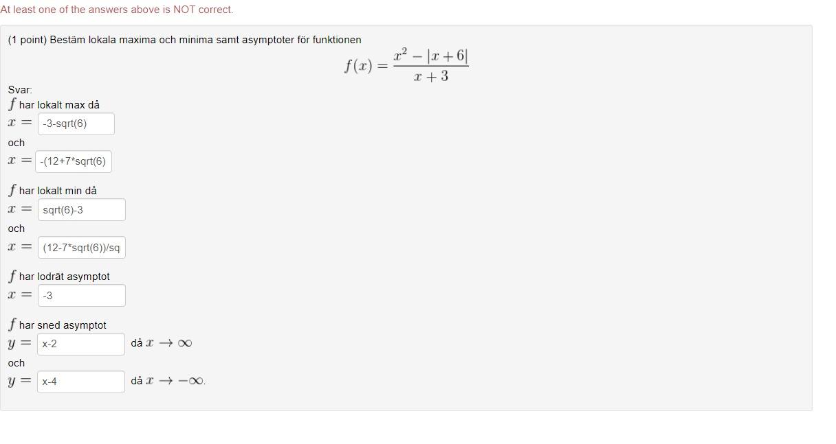 Solved Determine local max and min and also asymptotes | Chegg.com