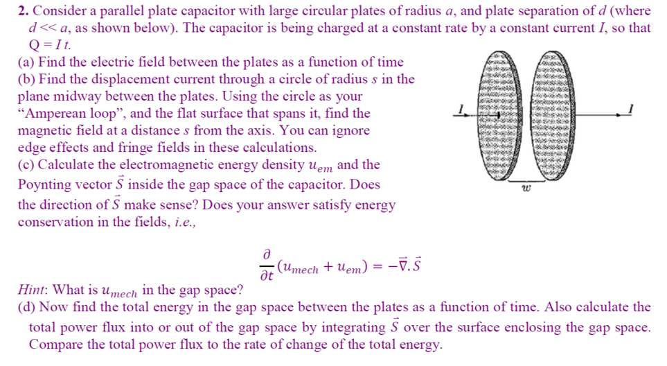 2. Consider a parallel plate capacitor with large | Chegg.com