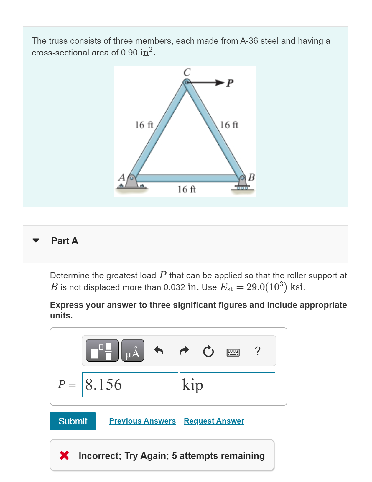Solved The truss consists of three members, each made from | Chegg.com