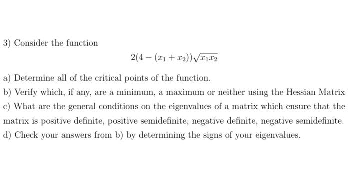 Solved 3) Consider the function 2(42)) a) Determine all of | Chegg.com