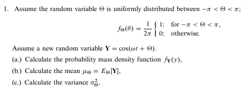 Solved 1. Assume the random variable is uniformly | Chegg.com