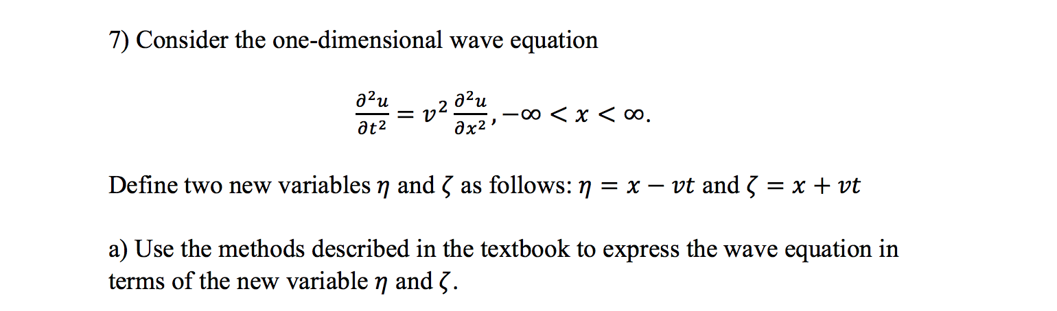 7) Consider the one-dimensional wave equation 02u 02u | Chegg.com