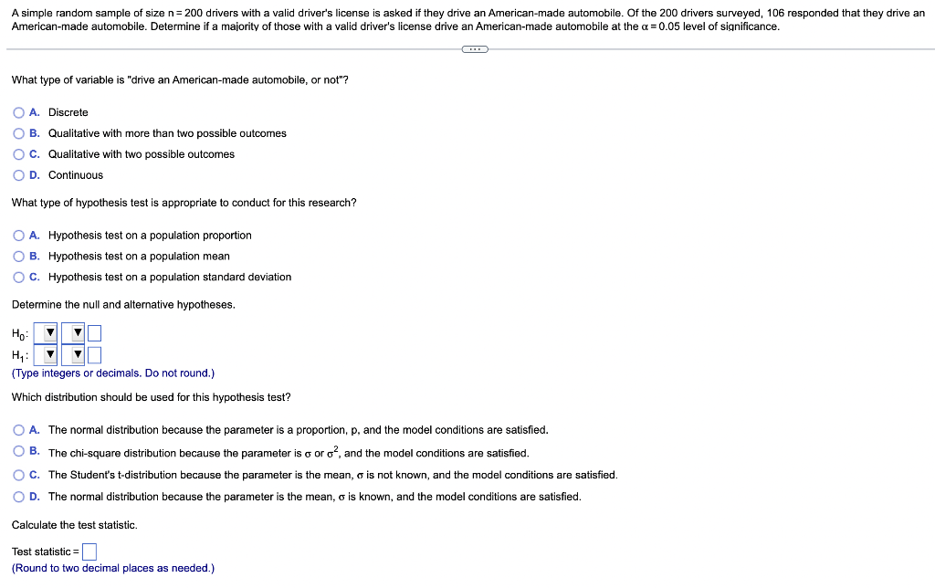 Solved A simple random sample of size n=200 drivers with a | Chegg.com