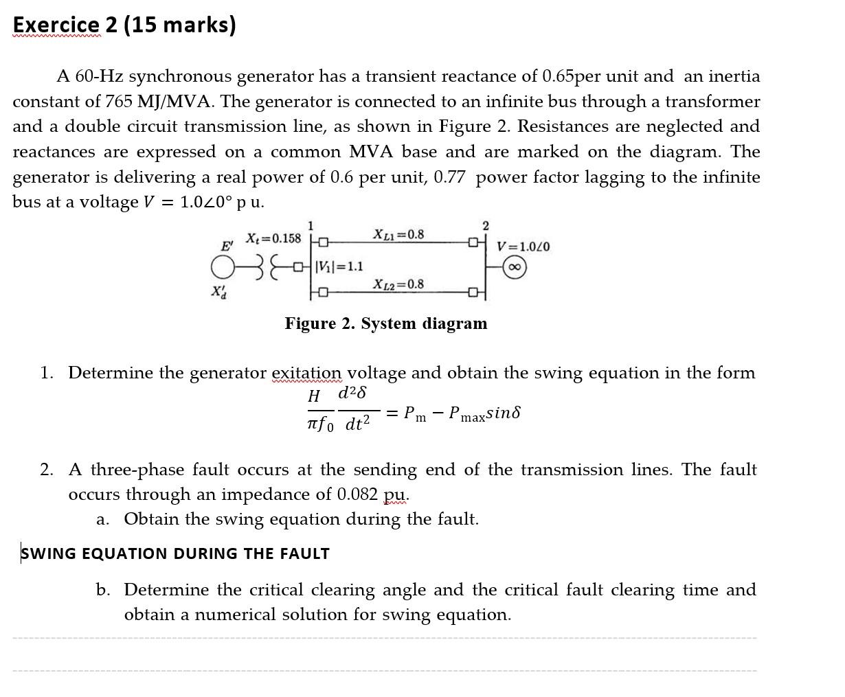 Solved MOTION OF GENERATOR FREQUENCY EQUATION Best wishes | Chegg.com