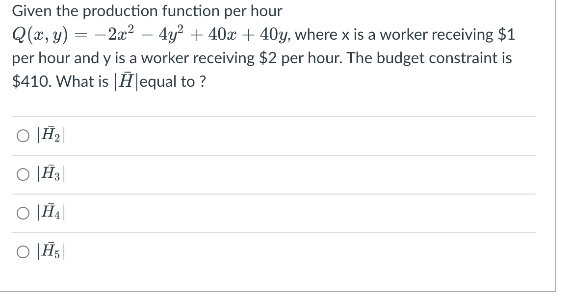 Solved a Given the production function per hour Q(x, y) = | Chegg.com