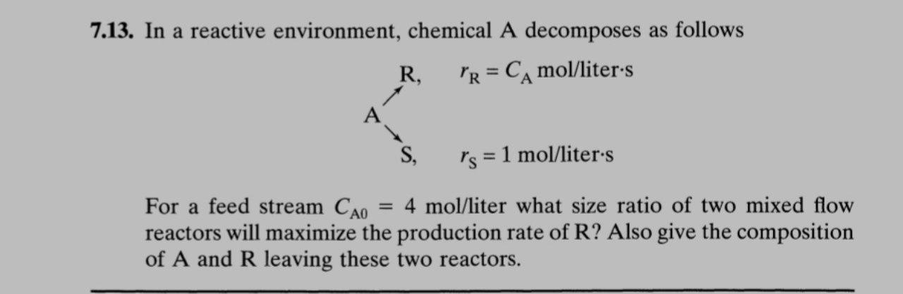 Solved 7.13. In a reactive environment, chemical A | Chegg.com
