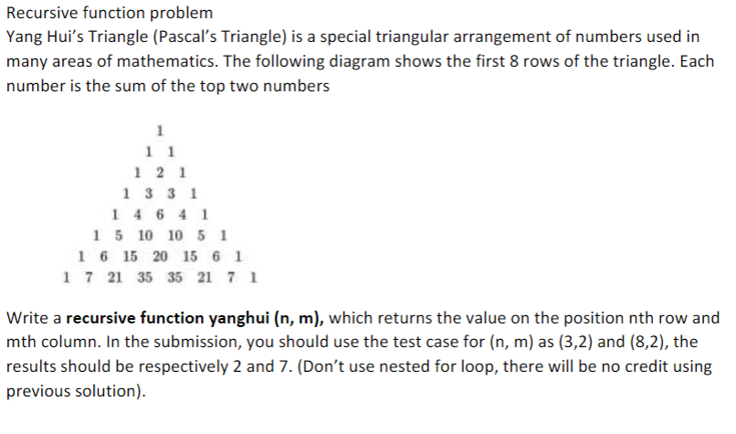 Solved Recursive Function Problem Yang Huis Triangle 