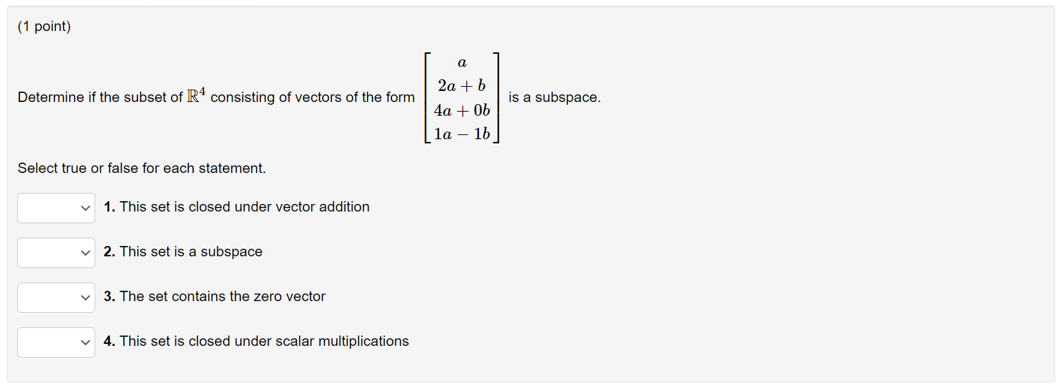 Solved Determine if the subset of R4 consisting of vectors | Chegg.com
