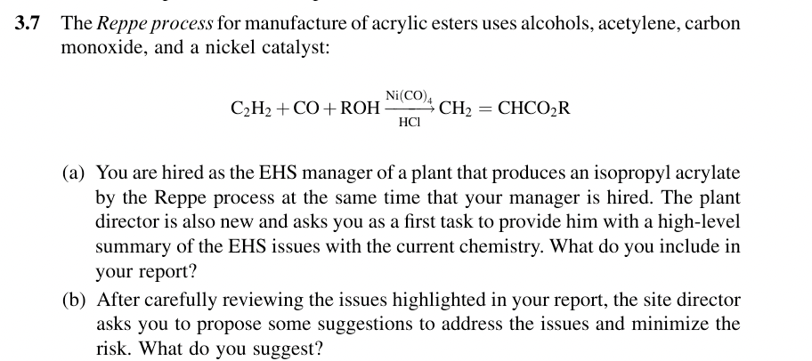 Solved 7 The Reppe process for manufacture of acrylic esters | Chegg.com