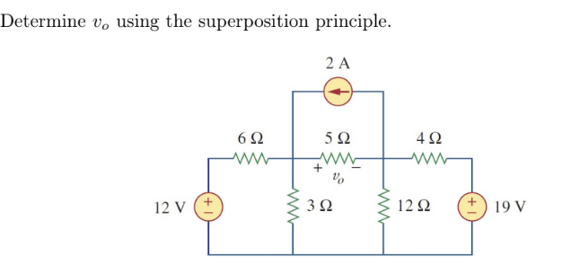 Solved Determine vo using the superposition principle. | Chegg.com