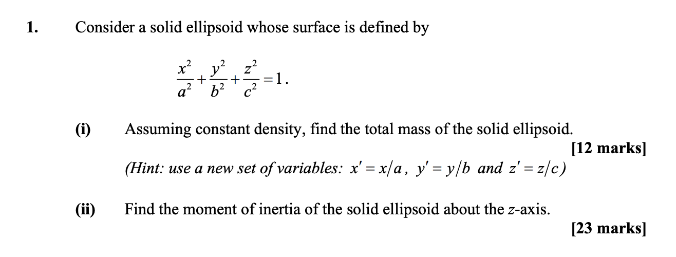 Solved 1. Consider a solid ellipsoid whose surface is | Chegg.com