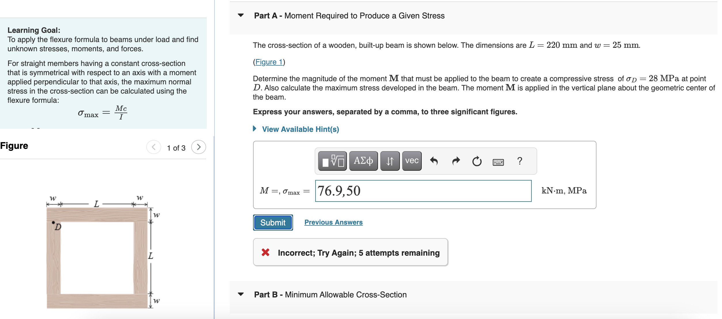 Solved Learning Goal: To apply the flexure formula to beams | Chegg.com