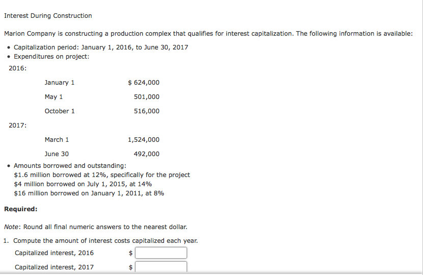 Solved Interest During Construction Marion Company is | Chegg.com